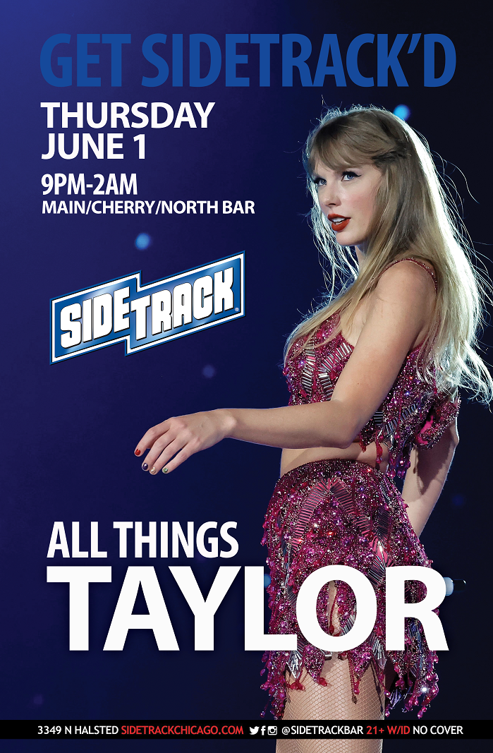 ALLTHINGSTAYLORJUNE2023 - Sidetrack Chicago