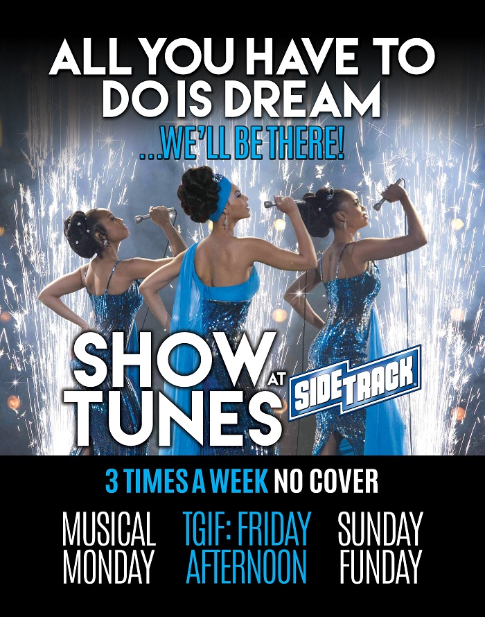 DreamgirlsShowTunes - Sidetrack Chicago